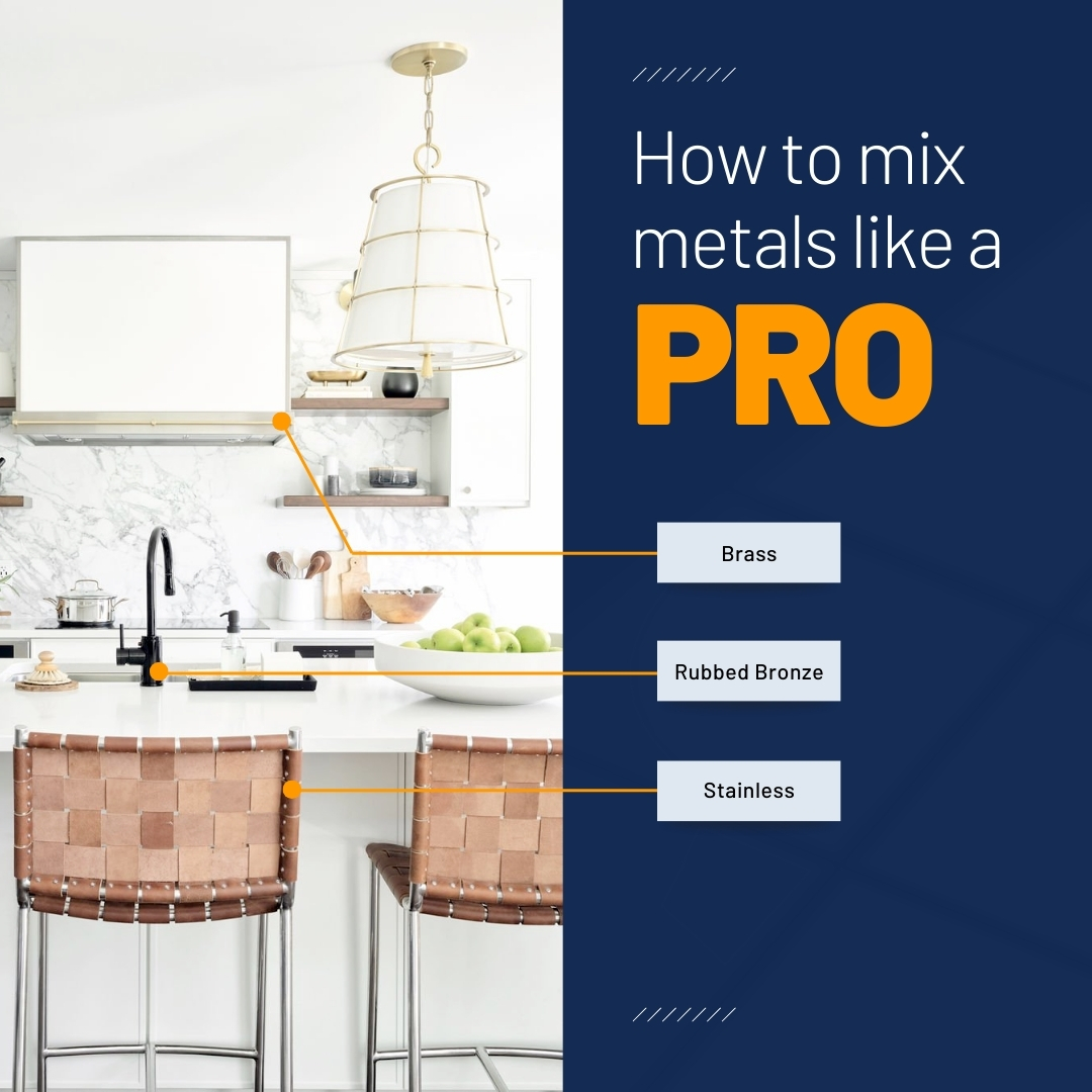 How to Mix Metals Like a Pro! – GarciaSHomeS Real Estate Blog